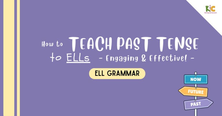 Teaching the Past Tense to English Learners - An Engaging & Effective ...
